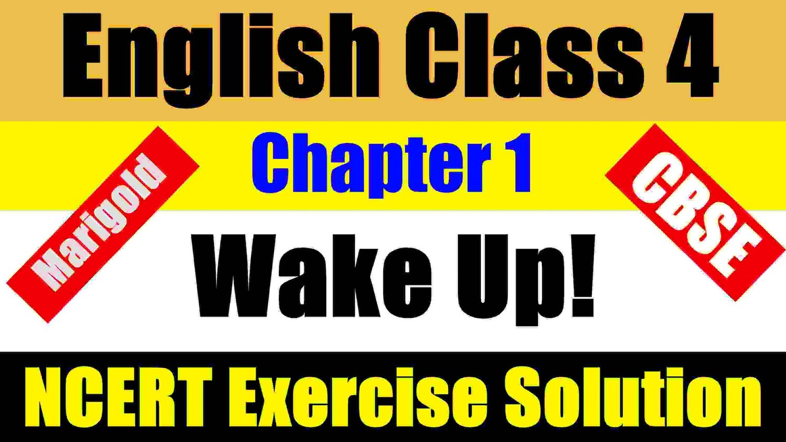 English Class 4 Chapter 1 Wake Up NCERT Exercise Solution Question english-class-4-chapter-1-wake-up-ncert-exercise-solution-question